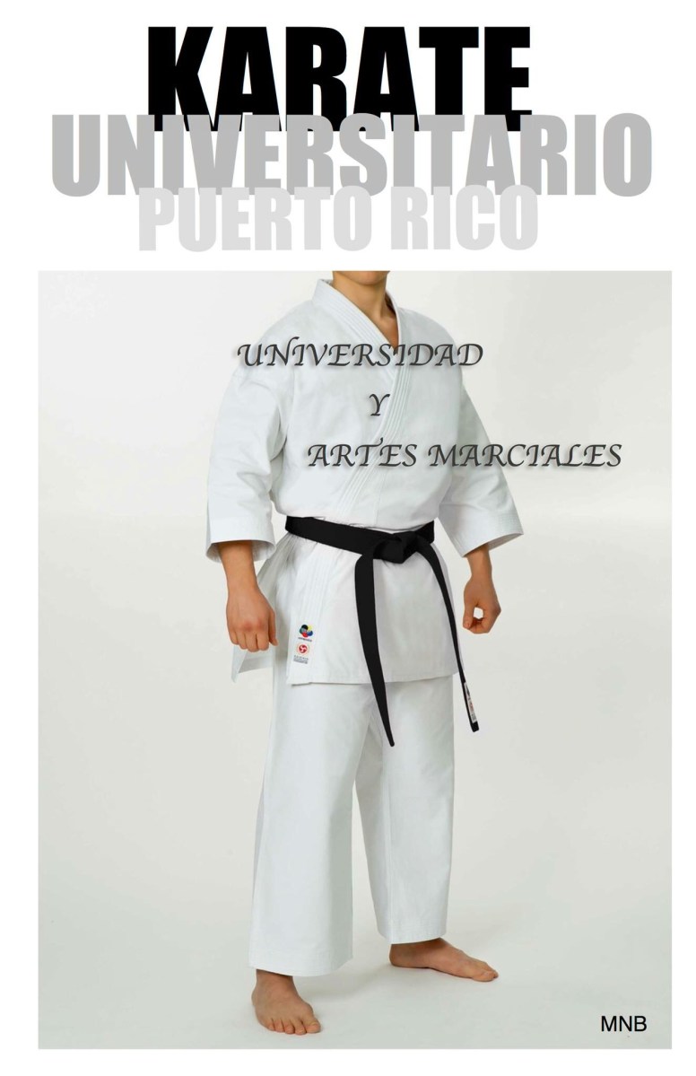 Karate Universitario Puerto Rico | Federación Puertorriqueña de Karate ...